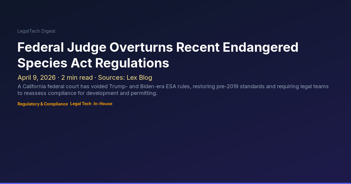Federal Judge Overturns Recent Endangered Species Act Regulations ...